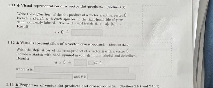 Solved 1.11 . Visual representation of a vector dot-product. | Chegg.com