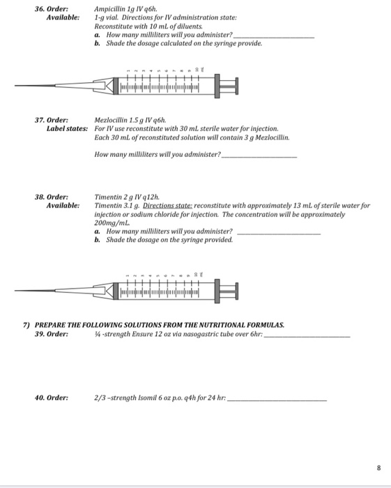 36. Order: Available: Ampicillin 19 IV q6h. 1-g vial. | Chegg.com