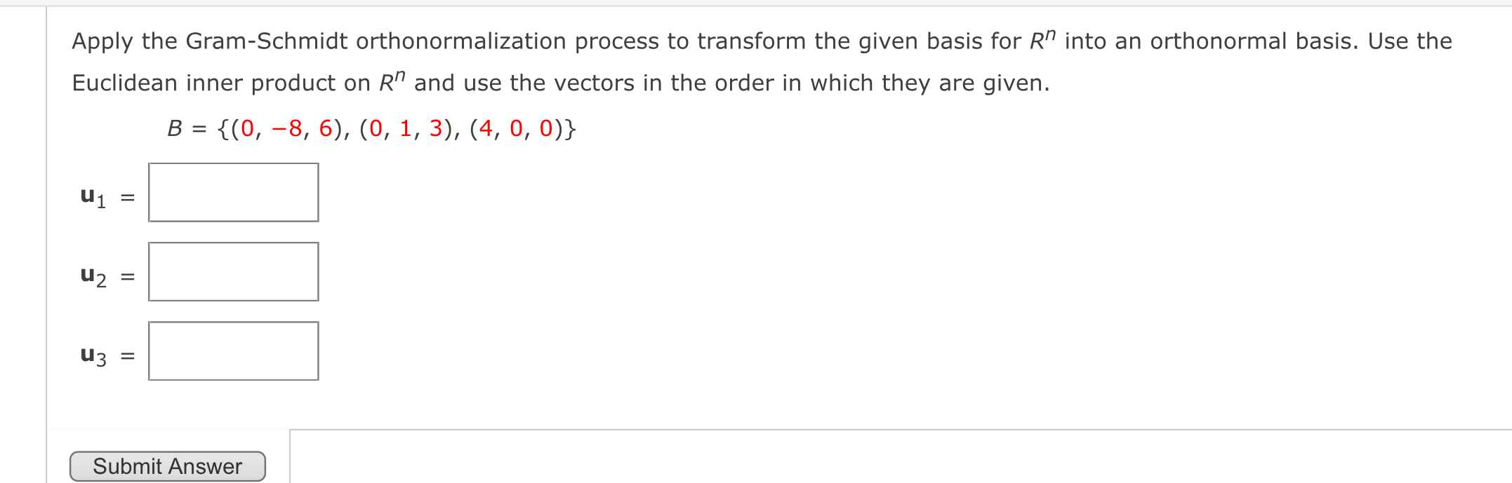 Solved Apply the Gram-Schmidt orthonormalization process to | Chegg.com