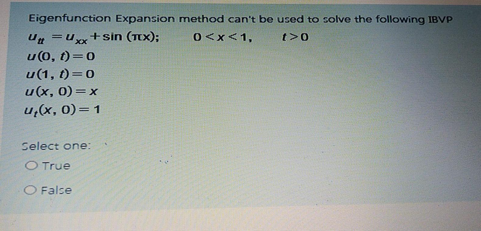 Solved Eigenfunction Expansion Method Cant Be Used To Solve 