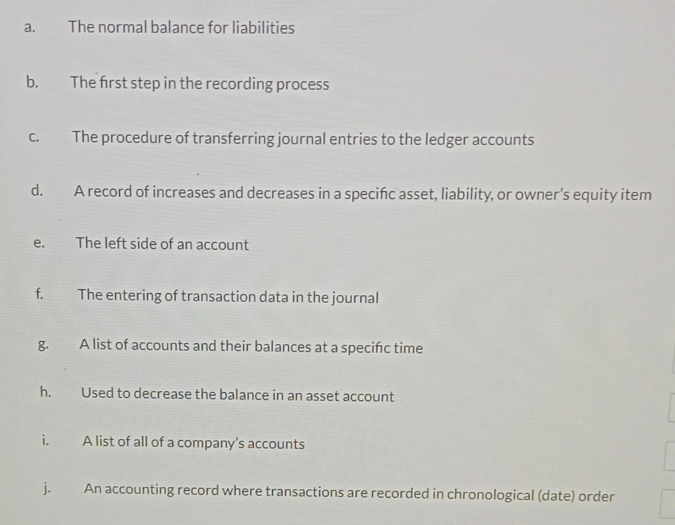 Solved a. The normal balance for liabilities b. The first | Chegg.com