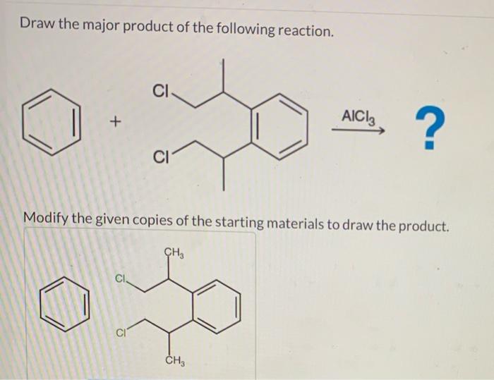 Solved Draw the major product of the following reaction. + | Chegg.com