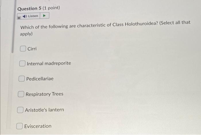 Solved Which of the following statements about echinoderms | Chegg.com