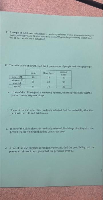 Solved 11. A sample of 4 different calculators is randomly | Chegg.com