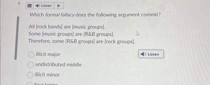 Which formal fallacy does the following argument | Chegg.com