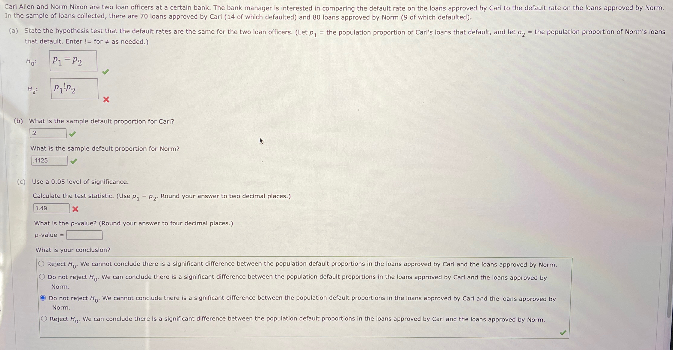 Solved Carl Allen and Norm Nixon are two loan officers at a | Chegg.com