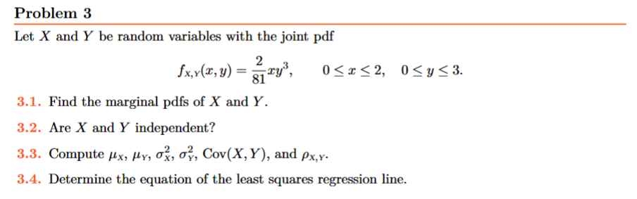 Solved Let X and Y be random variables with the joint pdf | Chegg.com