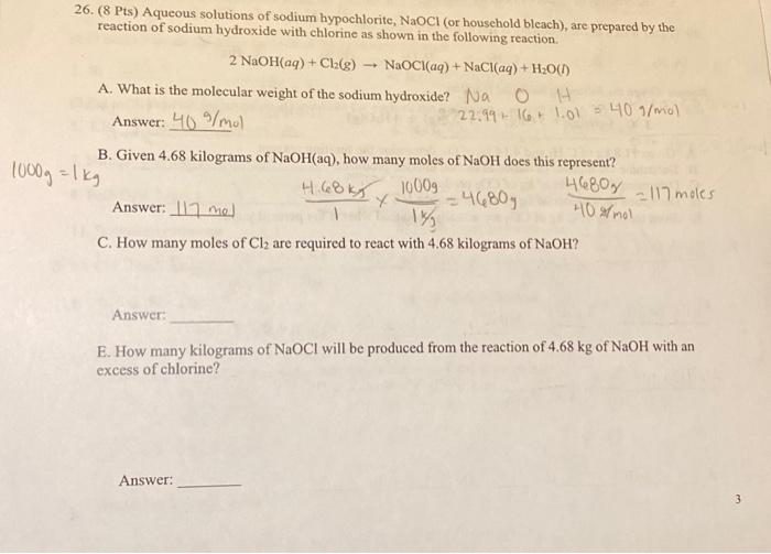 Solved 26. (8 Pts) Aqueous solutions of sodium hypochlorite, | Chegg.com