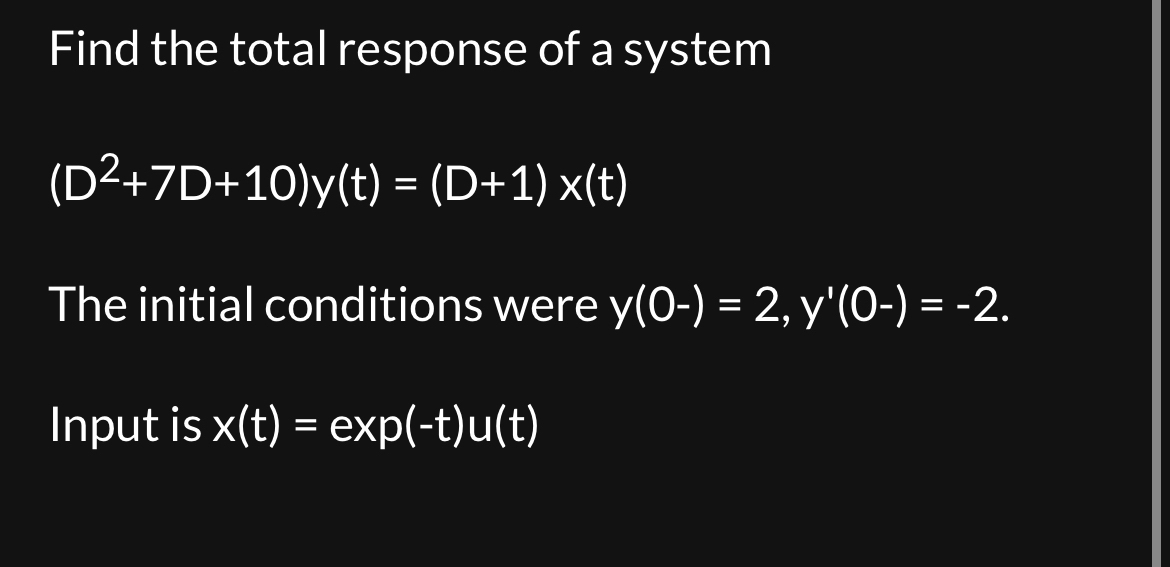 Solved Find the total response of a | Chegg.com
