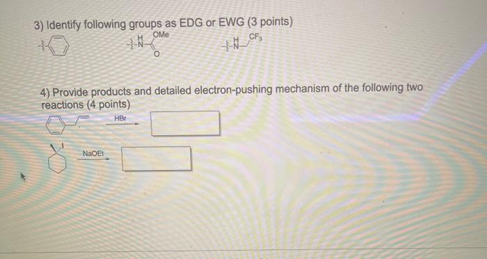 Solved 3) Identify following groups as EDG or EWG (3 points) | Chegg.com