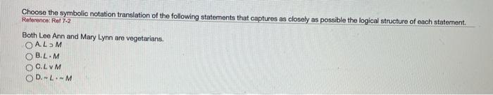 Solved Choose the symbolic notation translation of the | Chegg.com