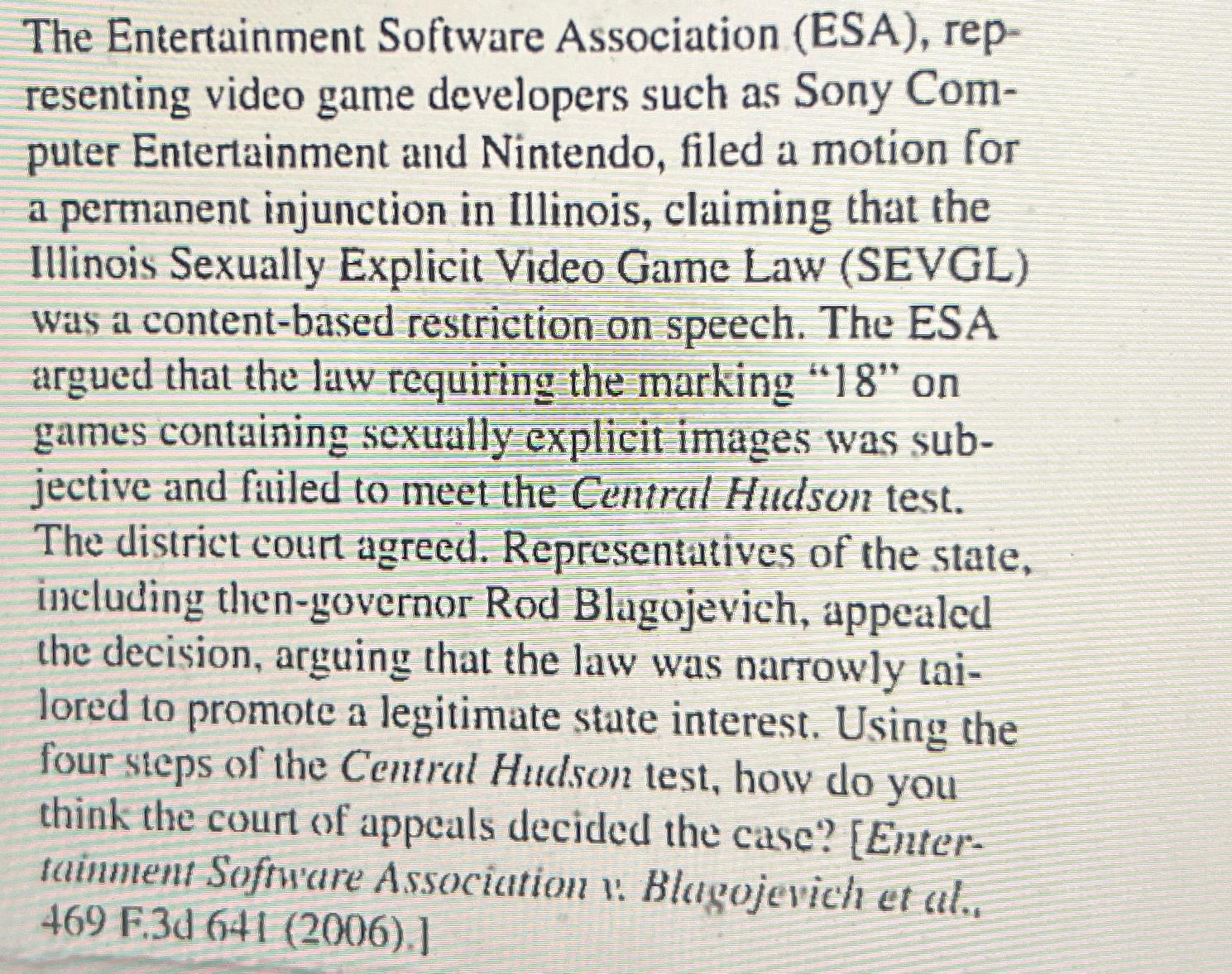 Solved The Entertainment Software Association (ESA), | Chegg.com