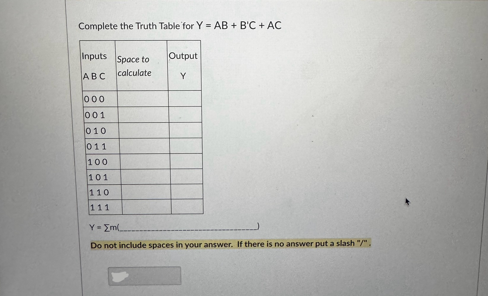Solved Complete the Truth Table for | Chegg.com