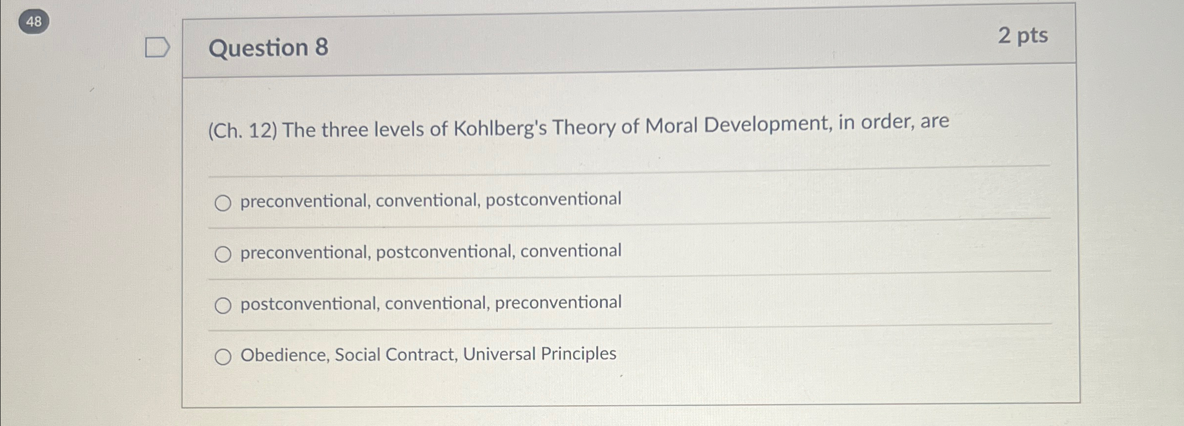 Solved Question 82 ﻿pts(Ch. 12) ﻿The three levels of | Chegg.com