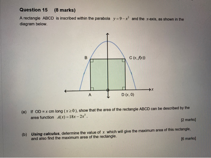 Solved Question 15 (8 marks) A rectangle ABCD is inscribed | Chegg.com
