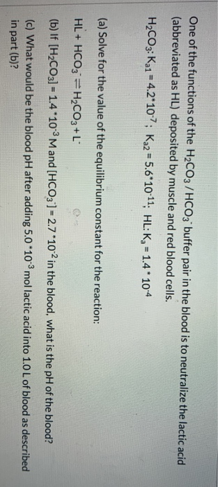 Solved One of the functions of the H2CO3 /HCO3 buffer pair | Chegg.com