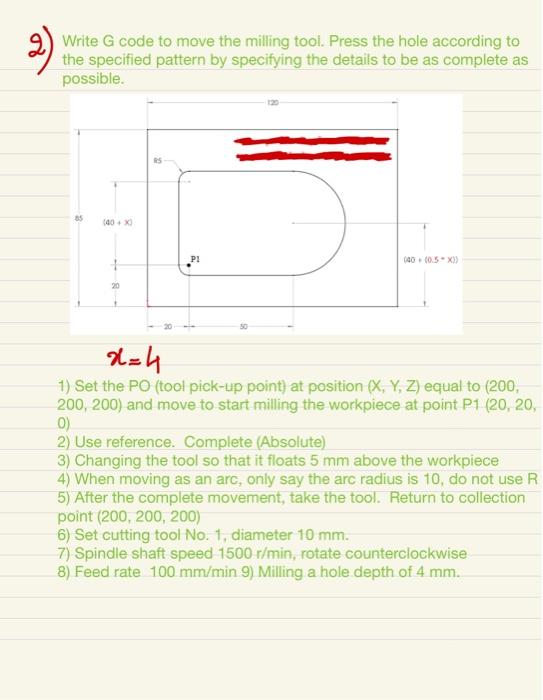 Solved Write G code to move the milling tool. Press the hole | Chegg.com