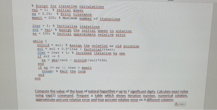 Solved % Script for iterative calculations val = 1; Initial | Chegg.com