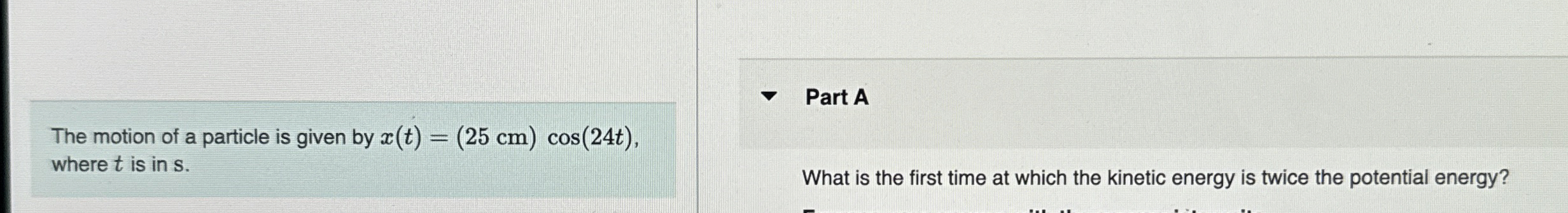 Solved The motion of a particle is given by | Chegg.com