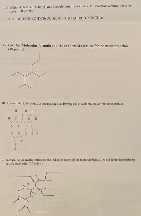 Solved 16. Write skeletal (line-bond) and Kekule structures | Chegg.com