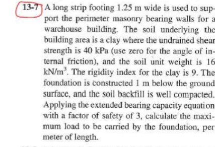 Solved 13-7 ﻿A long strip footing 1.25 ﻿m wide is used to | Chegg.com