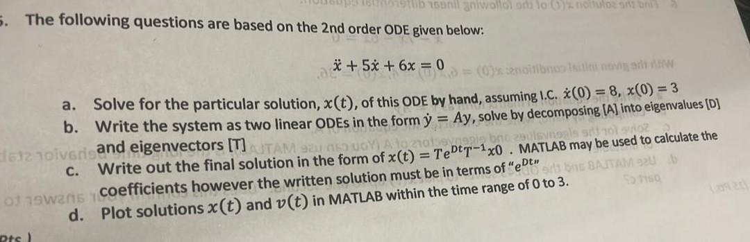 Solved The following questions are based on the 2 nd order | Chegg.com