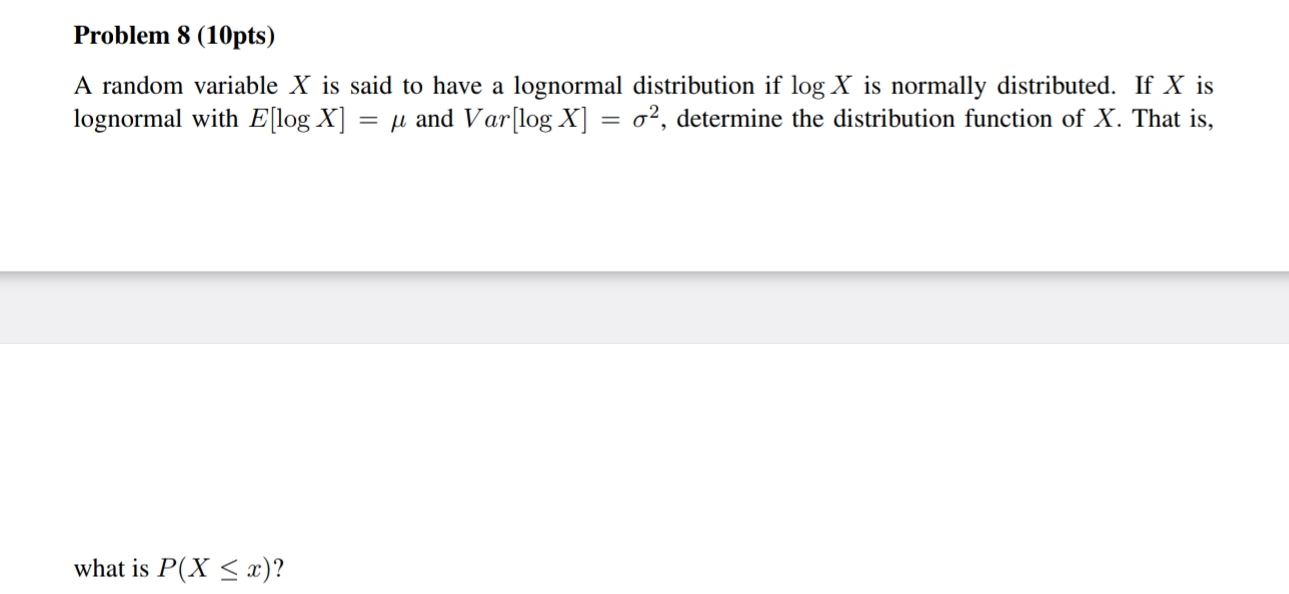 Solved Problem 8 (10pts)A random variable x ﻿is said to have | Chegg.com