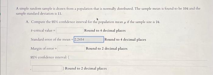 Solved A simple random sample is drawn from a population | Chegg.com