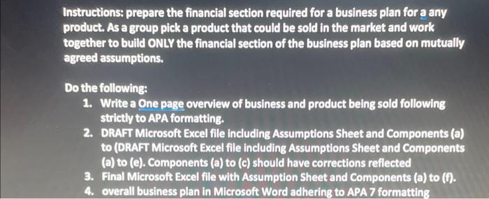 Instructions: prepare the financial section required | Chegg.com