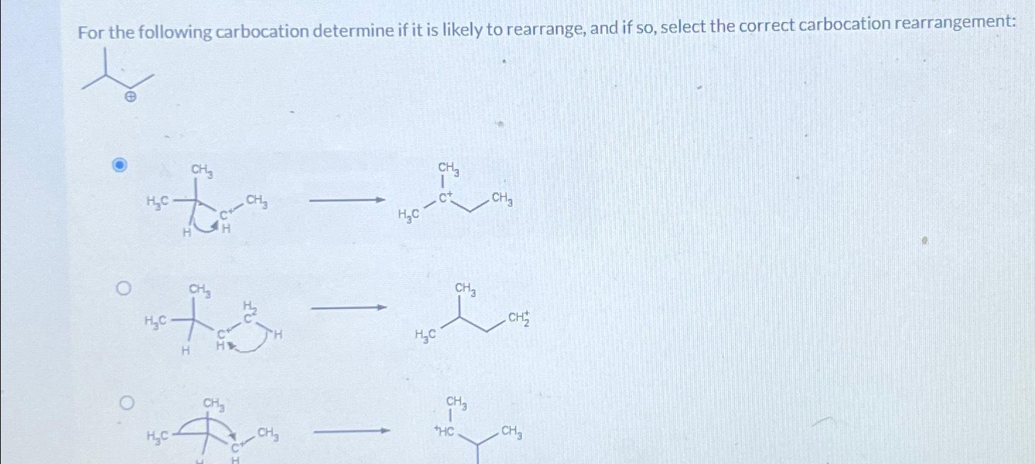 Solved For the following carbocation determine if it is | Chegg.com Solved For the following carbocation determine if it is | Chegg.com