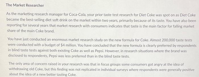 Solved As the marketing research manager for Coca-Cola, your | Chegg.com
