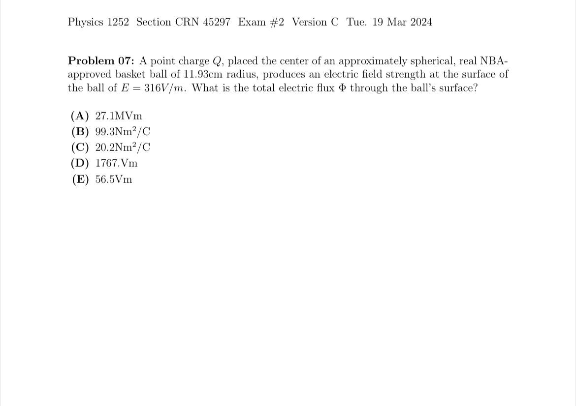 Solved Physics 1252 ﻿Section CRN 45297 ﻿Exam #2 ﻿Version C | Chegg.com