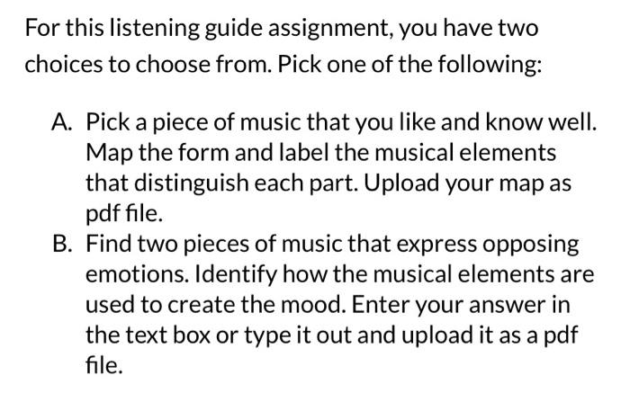 For this listening guide assignment, you have two | Chegg.com