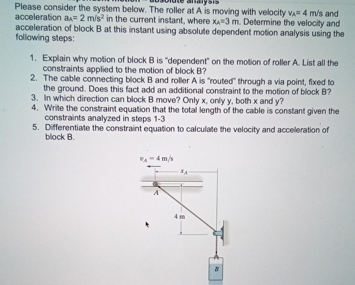 Solved Please consider the system below. The roller at A is | Chegg.com