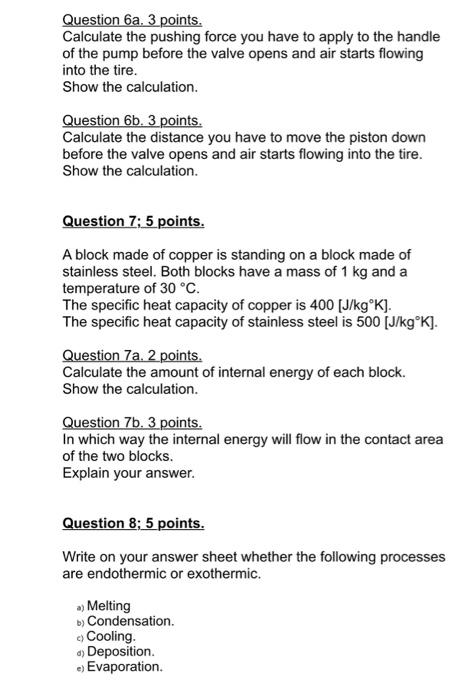 Solved Question 6a. 3 points. Calculate the pushing force | Chegg.com