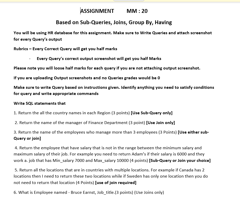 Solved ASSIGNMENT MM : 20Based on Sub-Queries, Joins, Group | Chegg.com