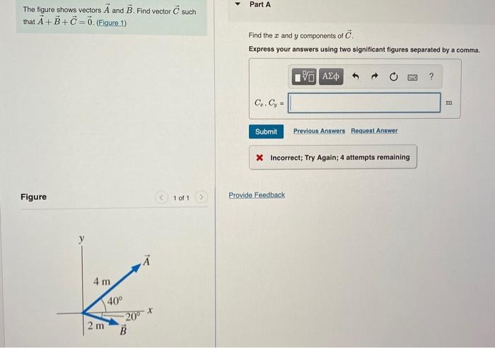 Solved The figure shows vectors A and B. Find vector C such | Chegg.com