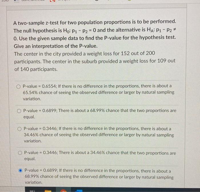 Solved A two-sample z-test for two population proportions is | Chegg.com
