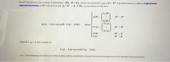 Solved Recall from lecture that a family of distribution | Chegg.com