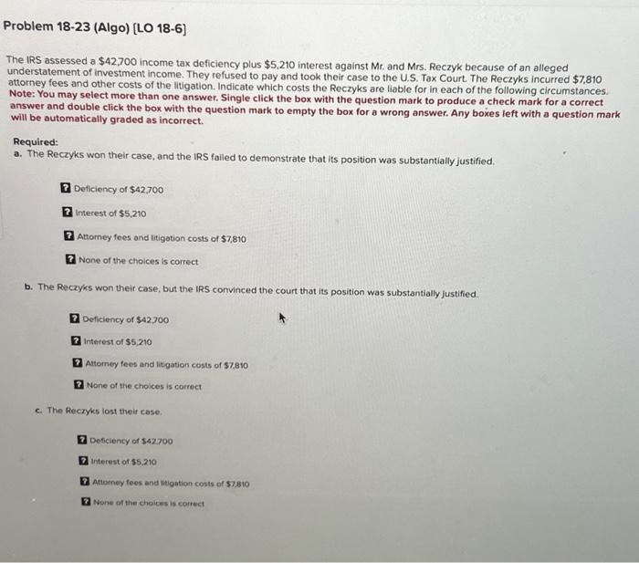 Solved The IRS assessed a $42,700 income tax deficiency plus | Chegg.com