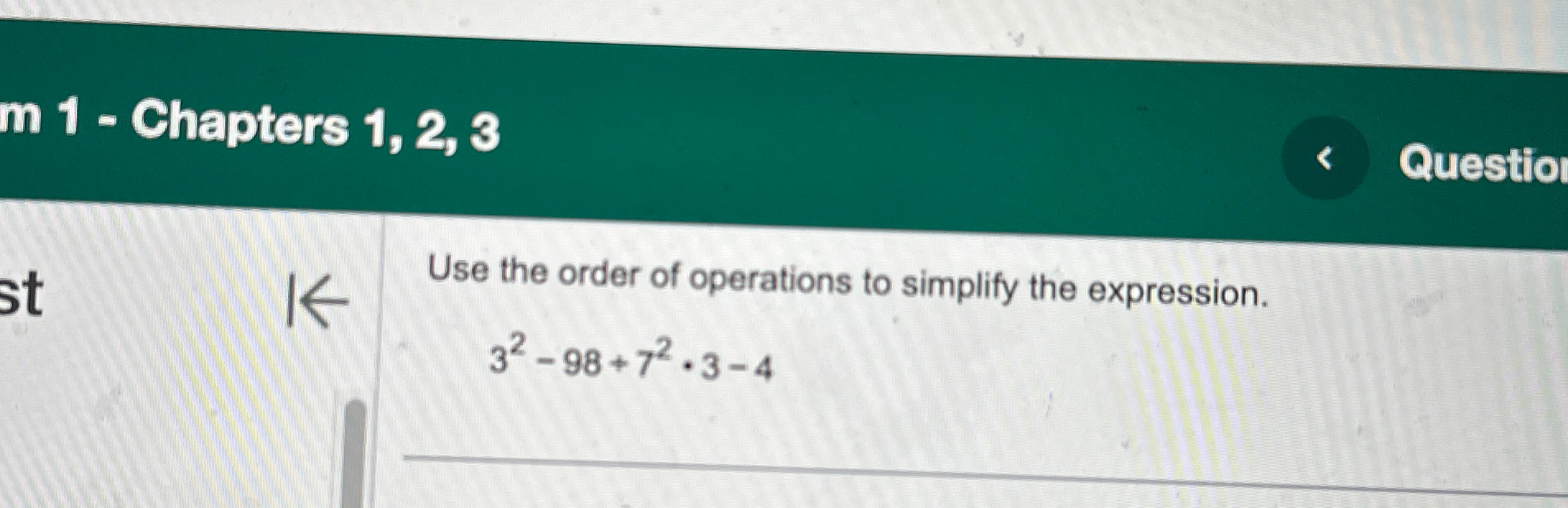 Solved m 1 - ﻿Chapters 1, 2, 3Use the order of operations to | Chegg.com