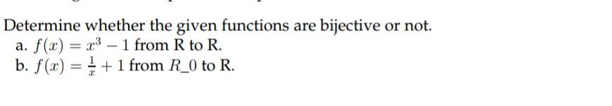 Solved Determine whether the given functions are bijective | Chegg.com