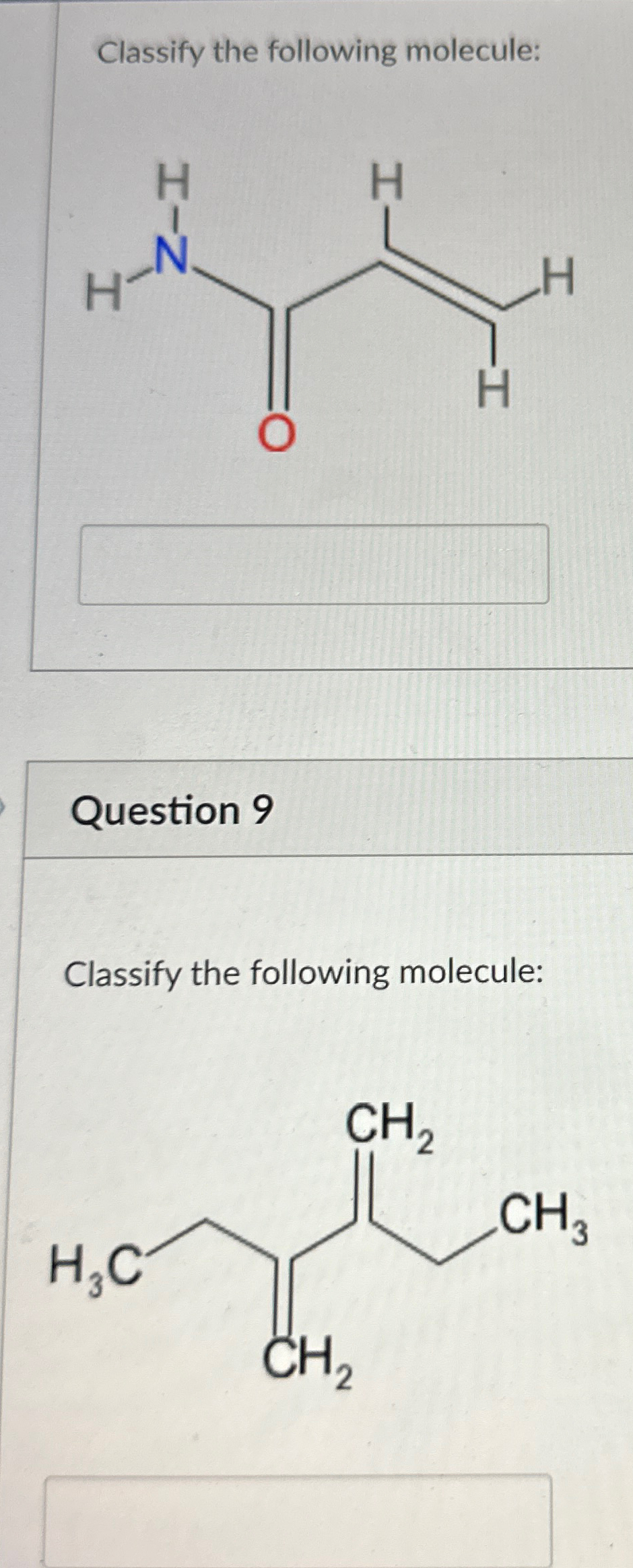 Solved Classify the following molecule:Question 9Classify | Chegg.com Solved Classify the following molecule:Question 9Classify | Chegg.com