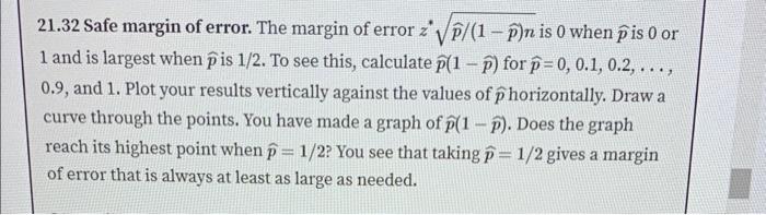 Solved 21.32 Safe margin of error. The margin of error | Chegg.com
