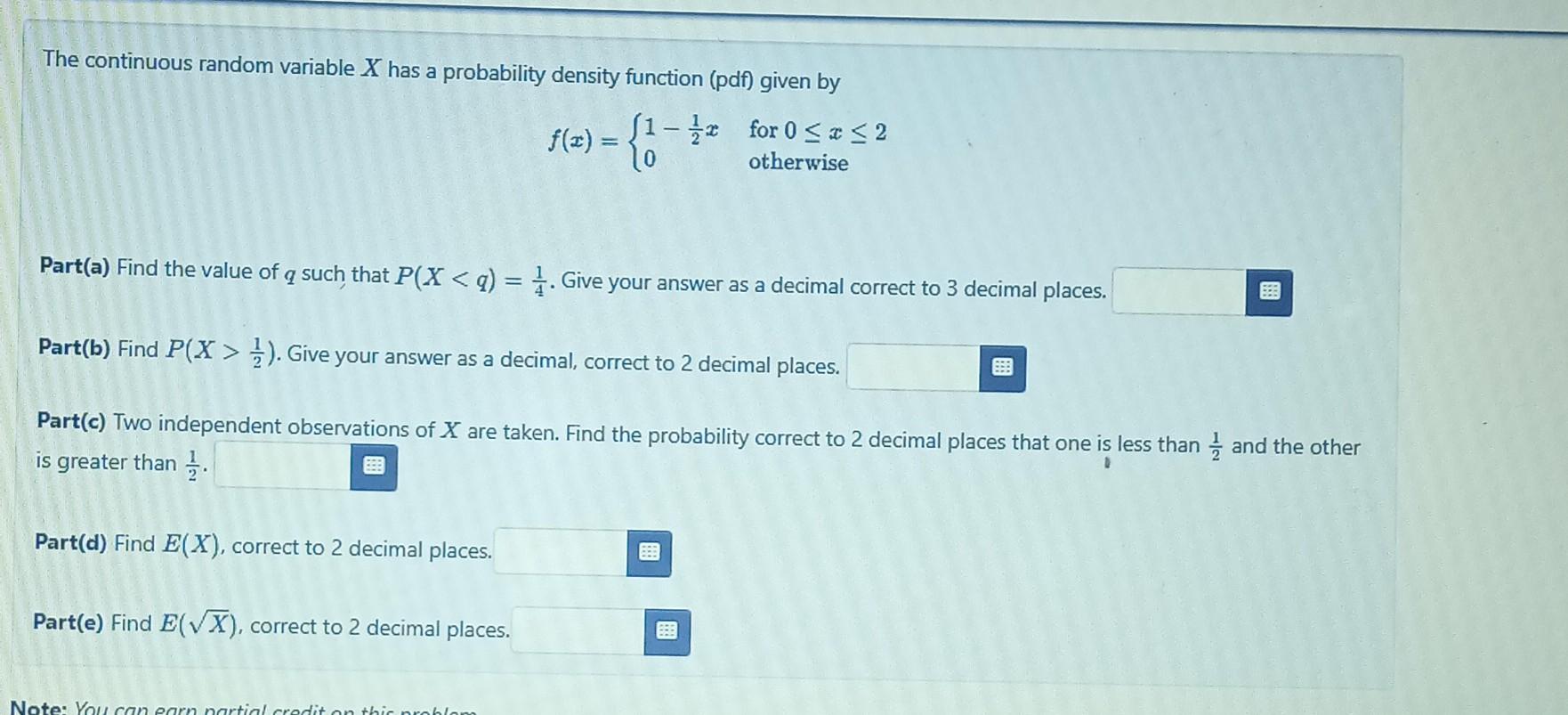 Solved The continuous random variable X has a probability | Chegg.com