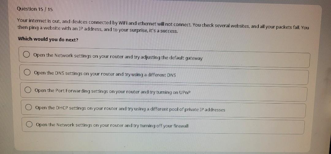 Solved Question 10 / 15 A user is unable to reach Google.com | Chegg.com