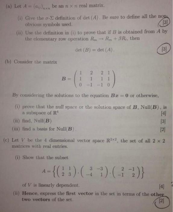 Solved (a) Let A=(aij}n×n be an n×n real matrix. (i) Give | Chegg.com