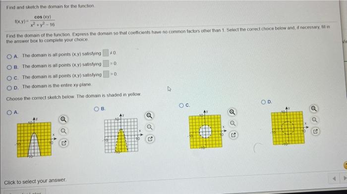 Solved Find and sketch the domain for the function cos Oxy) | Chegg.com