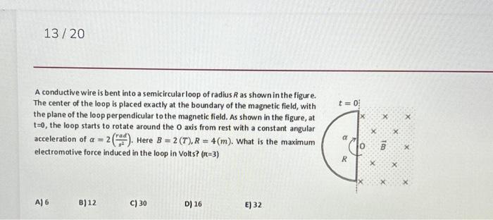 Solved A conductive wire is bent into a semicircular loop of | Chegg.com