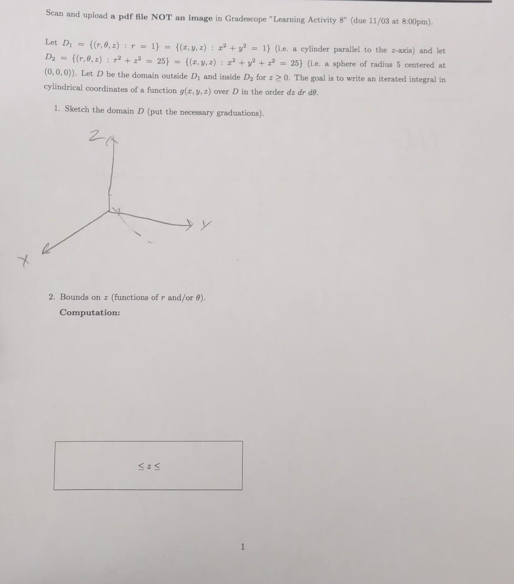 Solved Scan and upload a pdf file NOT an image in Gradescope | Chegg.com